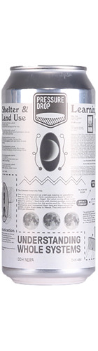 Understanding Whole Systems DDH NEIPA, Pressure Drop - London, England
